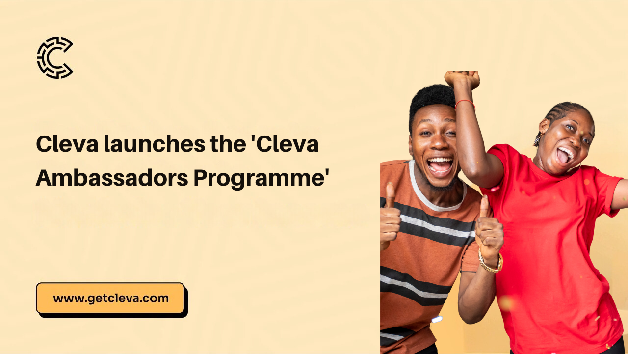 Cleva launches the ‘Cleva Ambassadors Program’