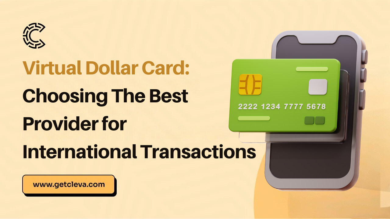Virtual Dollar Card: Choosing the Best Provider for Inter...